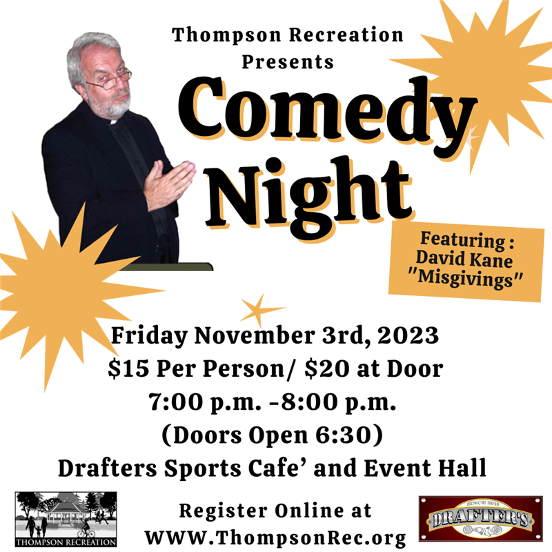 Thompson Recreation: Classic Comedy Show Featuring David Kane - Father ...